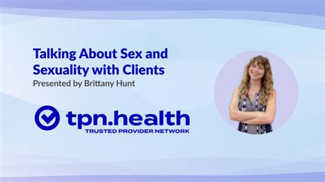 Talking About Sex And Sexuality With Clients Tpnhealth