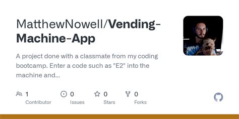 Github Matthewnowell Vending Machine App A Project Done With A Classmate From My Coding