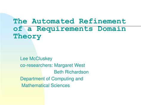Ppt The Automated Refinement Of A Requirements Domain Theory Powerpoint Presentation Id5375385