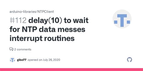 Delay To Wait For Ntp Data Messes Interrupt Routines Issue Arduino Libraries