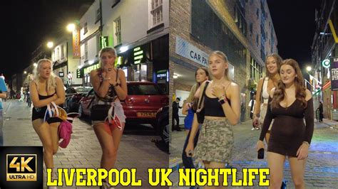 🇬🇧liverpool Uk Nightlife Walking Tour 4k Uhd 60fps🇬🇧 Youtube