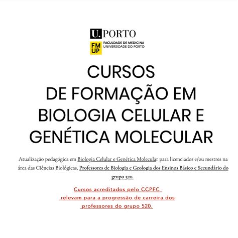 Cursos De Biologia Celular E Genética Molecular Acreditação Ccpfc Porto