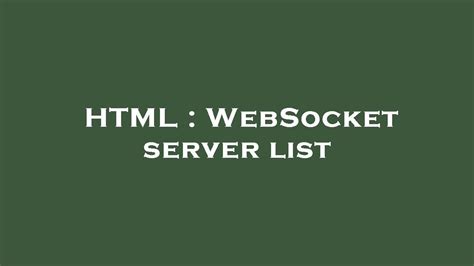 Html Websocket Server List Youtube