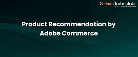 Magento Product Recommendations Features And Benefits