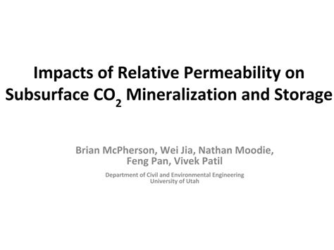 Pdf Impacts Of Relative Permeability On Subsurface Co2 Mineralization And Storage