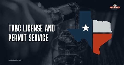 Tabc Licenses And Permits In Texas Ranger Licensing
