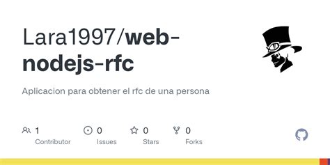 Github Lara1997web Nodejs Rfc Aplicacion Para Obtener El Rfc De Una Persona