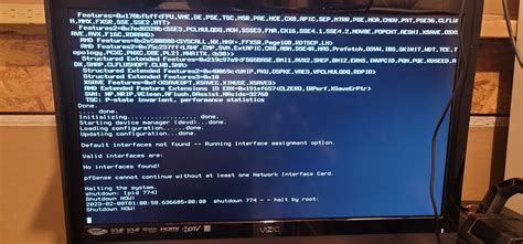 Error Pfsense Cannot Continue Without At Least One Network Interface Card Netgate Forum
