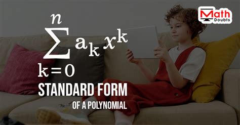 General Standard Form Of A Polynomial In One Variable