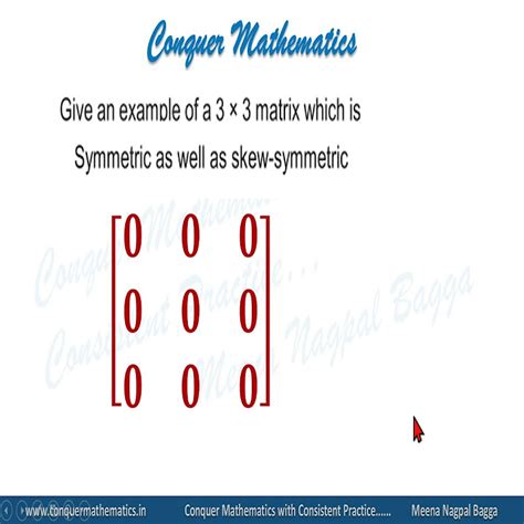 Example Of A Matrix Which Is Symmetric As Well As Skew Symmetric