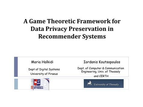Pdf A Game Theoretic Framework For Data Privacy Preservation In Recommender Systems