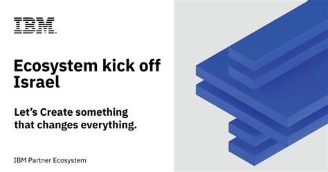 Ibm Ecosystem Kick Off 28 02 23 Camilo The Green House Dr George Wise St 24 Tel Aviv Yafo