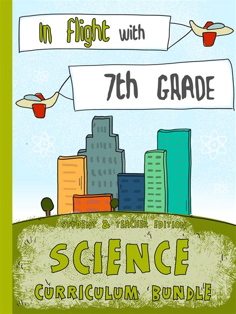 7th Grade Science Complete Curriculum