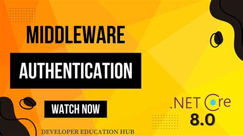 14 Net Core Authentication Middleware A Comprehensive Guide Authentication Middleware