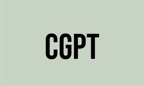 What Does Cgpt Mean Meaning Uses And More Fluentslang