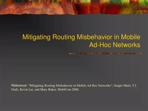 Ppt Mitigating Routing Misbehavior In Mobile Ad Hoc Networks Powerpoint Presentation Id3196879