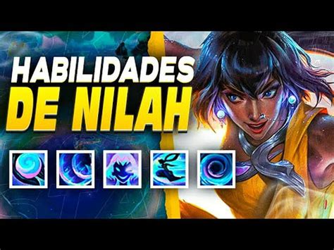 😱¡habilidades Nilah And Su Primera Skin Star Guardian Nilah 🔥nuevo Campeon League Of Legends