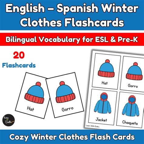 English Spanish Winter Clothes Flashcards Bilingual Vocabulary For