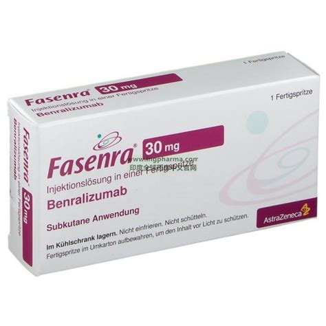 【本瑞利珠单抗贝纳利珠单抗贝那利珠单抗凡舒卓benralizumabfasenra（欧洲版）】说明书代购价格印度直邮 印度全球药房