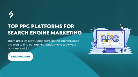 Top Ppc Platforms To Run Your Digital Ad Campaigns Syncfour
