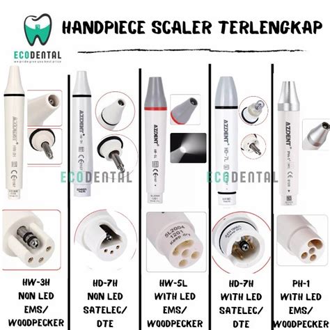 Jual Handpiece Scaler Ems Woodpecker Satelec Dte Scaller Ultrasonic Piezo Shopee Indonesia