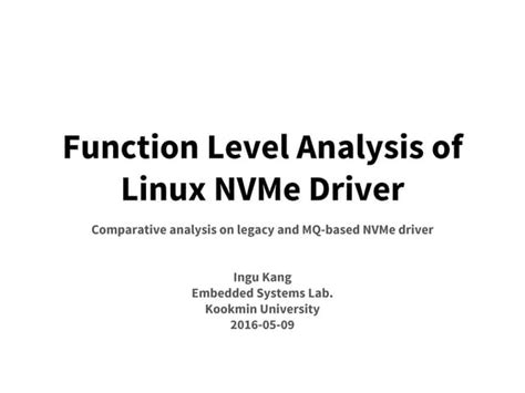 Function Level Analysis Of Linux Nvme Driver Ppt