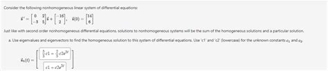Solved Consider The Following Nonhomogeneous Linear System