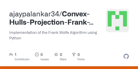 GitHub Ajaypalankar34 Convex Hulls Projection Frank Wolfe Algorithm