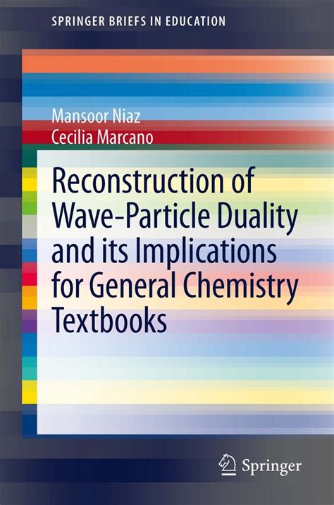 Reconstruction Of Wave Particle Duality And Its Implications For General Chemistry Textbooks