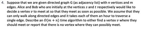 Solved Suppose That We Are Given Directed Graph G As