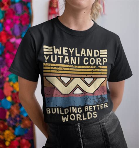 Weyland Yutani Corp Building Better Worlds Vintage T Shirt Hoodie