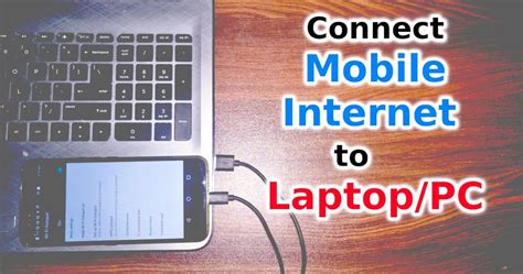 How To Connect Internet From Mobile To Laptop Pc Via Usb Tethering Or Wifi Hotspot