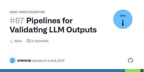 Pipelines For Validating Llm Outputs · Open Webui Pipelines