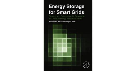 Energy Storage For Smart Grids Book