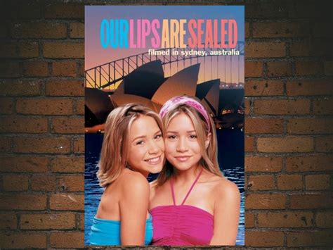 Our Lips Are Sealed 2000 The Original Movie