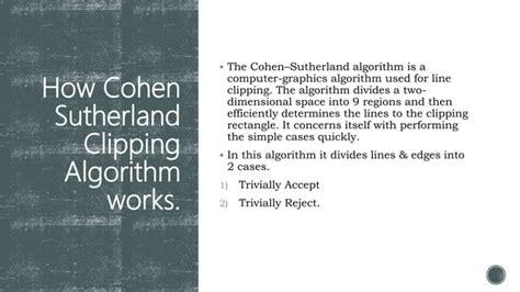 Cohen Sutherland Line Clipping Algorithm Pptx Computing
