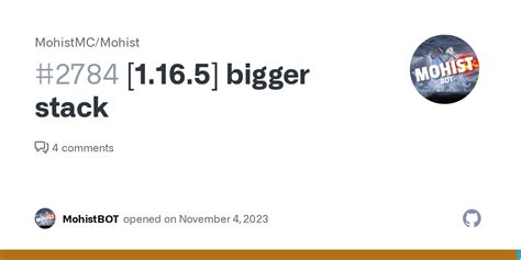 1165 Bigger Stack · Issue 2784 · Mohistmcmohist · Github