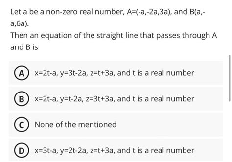 solved let a be a non zero real number a −a −2a 3a and