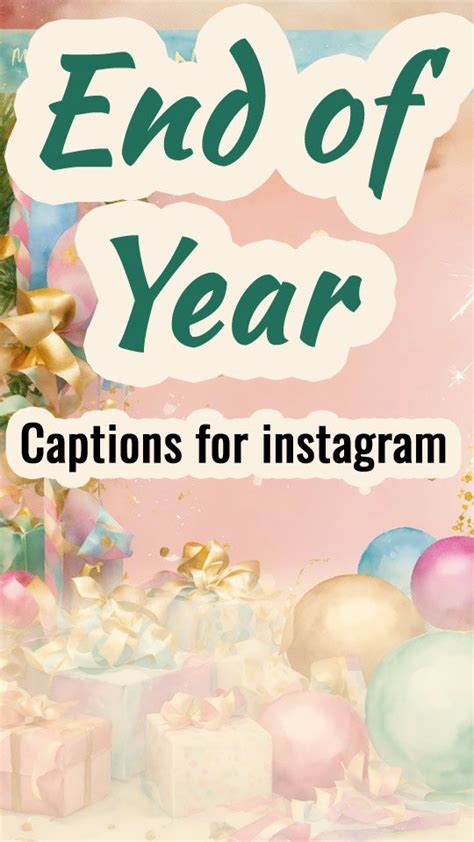 100 End Of Year Captions For Instagram Funny Good Ending 2024 Insta Quotes Instagram