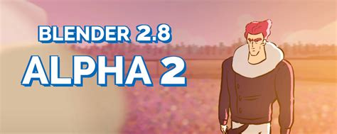 Blender 2 8 Planning Update Developer Blog