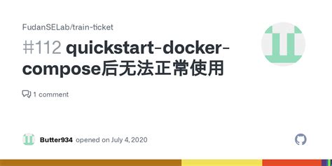 Quickstart Docker Compose后无法正常使用 · Issue 112 · Fudanselabtrain Ticket · Github