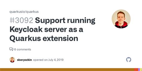 Support Running Keycloak Server As A Quarkus Extension · Issue 3092