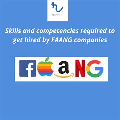Skills And Competencies Required To Get Hired By Faang Companies