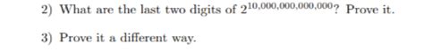 Solved What Are The Last Two Digits Of Chegg Com
