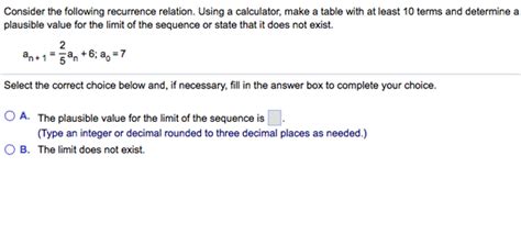 Solved Consider The Following Recurrence Relation Using A Calculator Answer