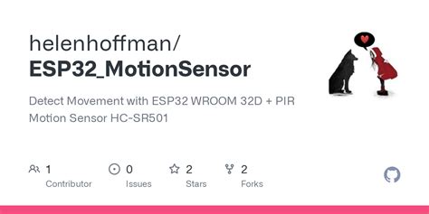 github helenhoffman esp32 motionsensor detect movement with esp32