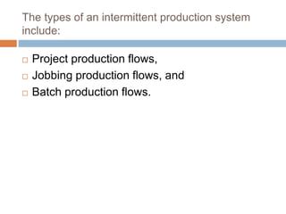 Types Of Production System PPTX