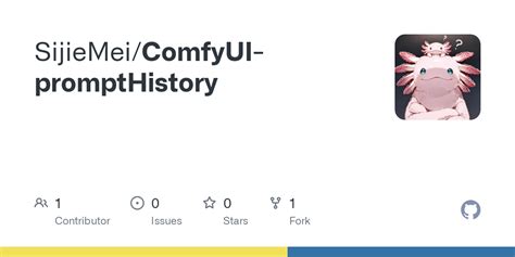 Comfyui Prompthistory Src Prompt History Nodes Py At Main · Sijiemei Comfyui Prompthistory · Github