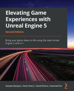 GitHub PacktPublishing Elevating Game Experiences With Unreal Engine Second Edition