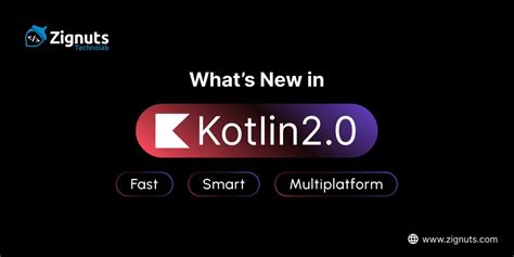 Kotlin 2 0 Guide Know All New Features And Improvements